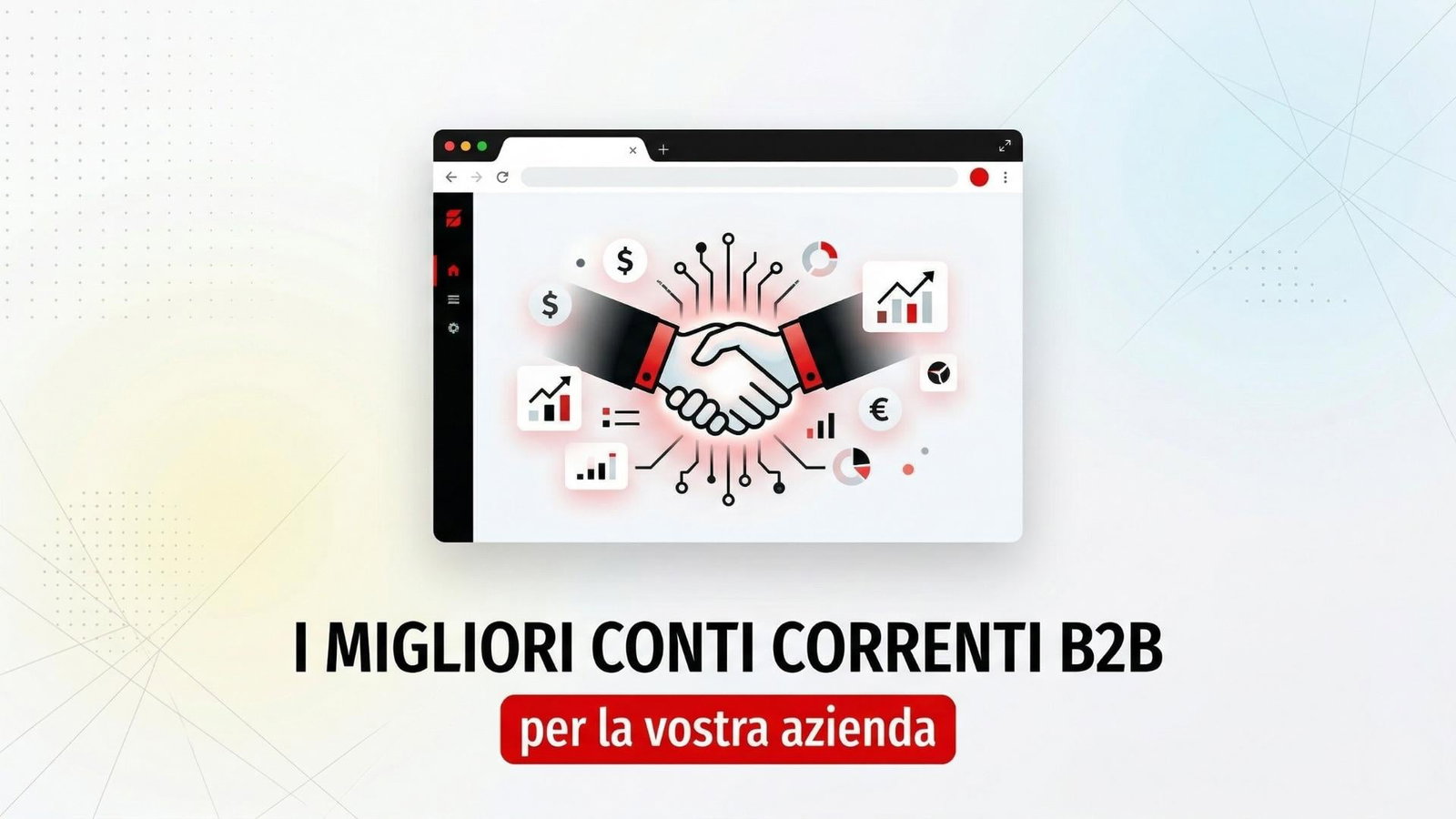 I migliori conti correnti B2B (giugno 2026) - Tom's Hardware