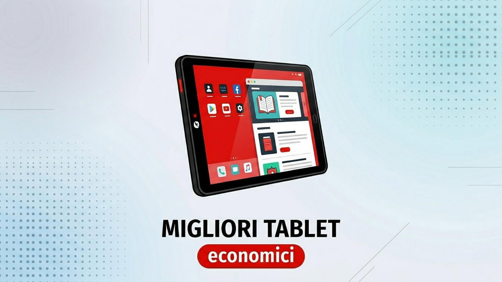 Migliori tablet economici (giugno 2026) - Tom's Hardware